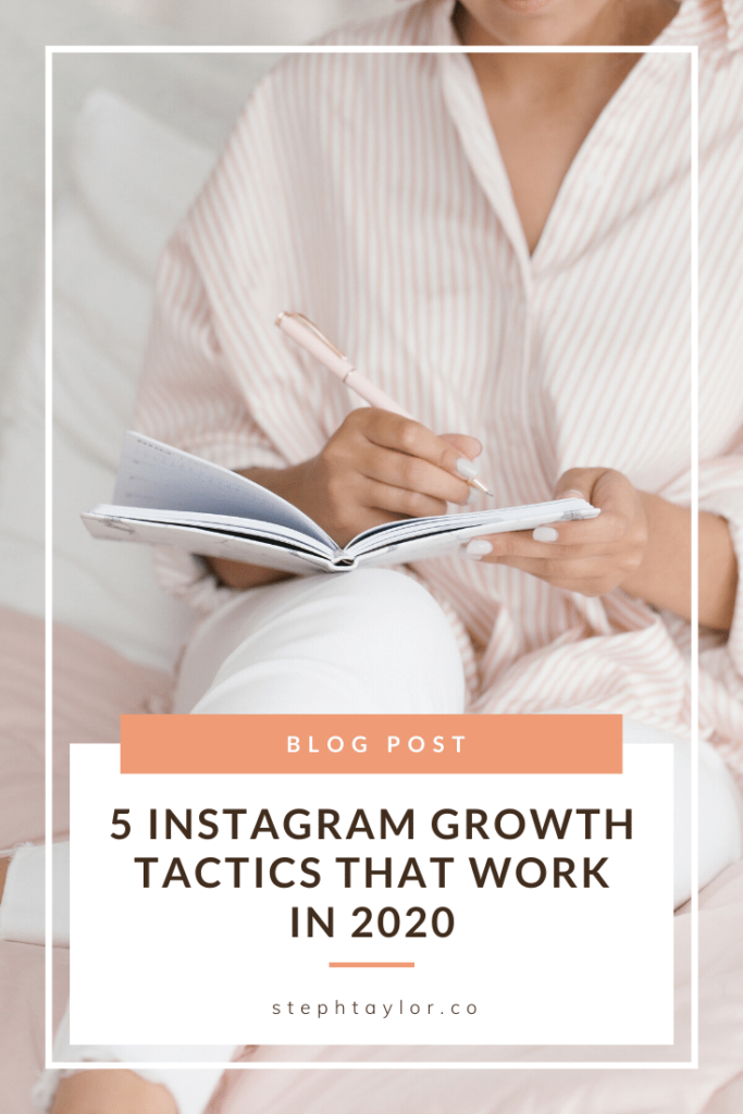 5 Instagram growth tactics that still work in 2020 | Steph Taylor ...