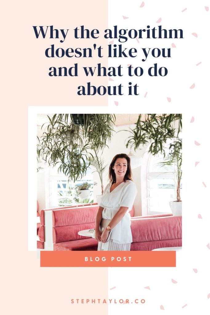 Why the algorithm doesn't like you and what to do about it | Steph Taylor - Digital Product ...