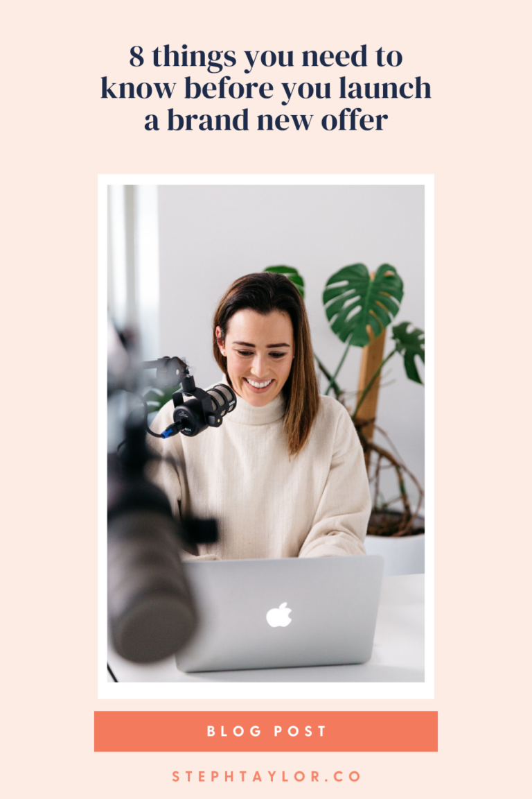 8 things you need to know before you launch a brand new offer | Steph ...