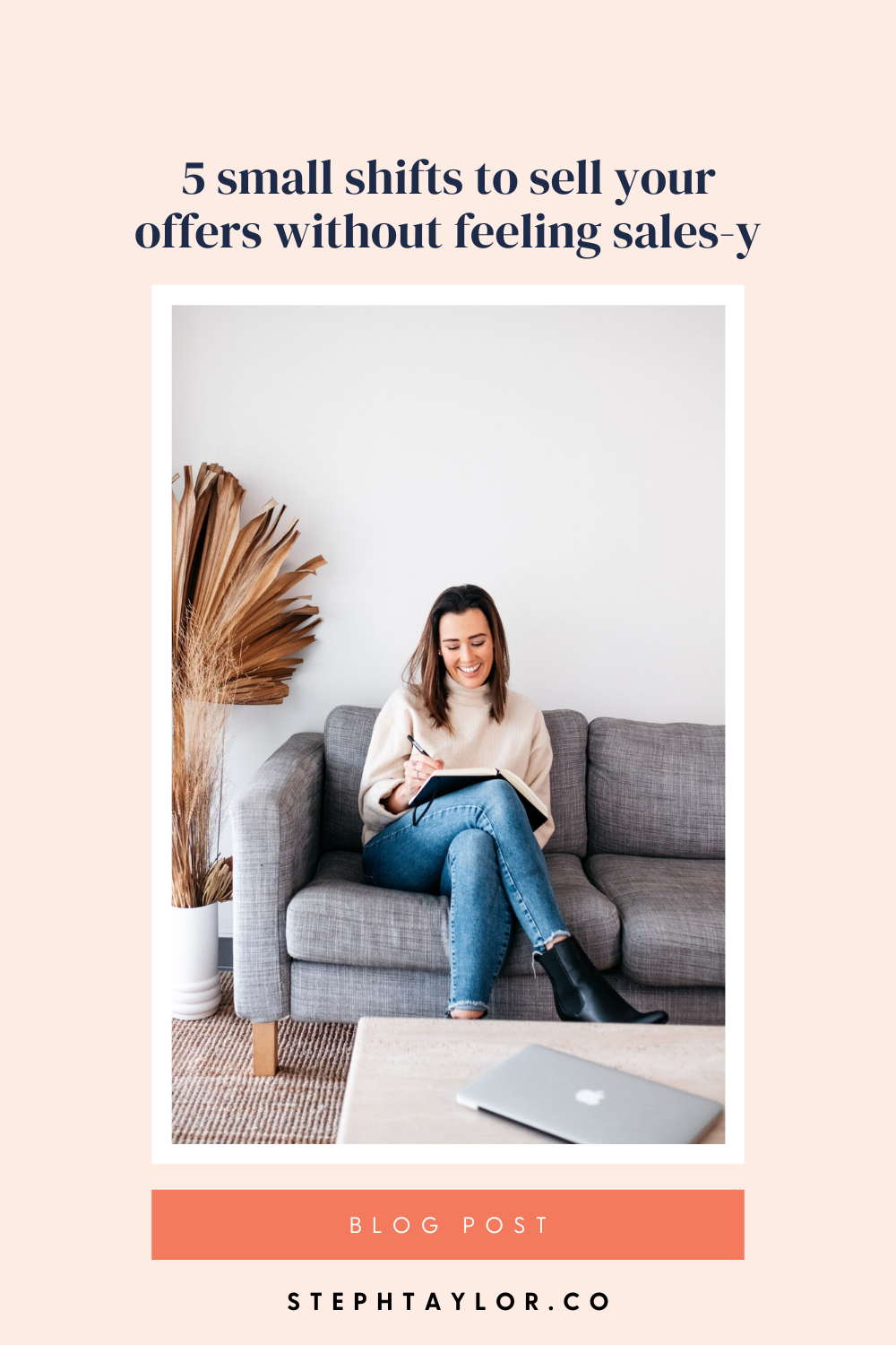 5 small shifts to sell your offers without feeling sales-y | Steph ...
