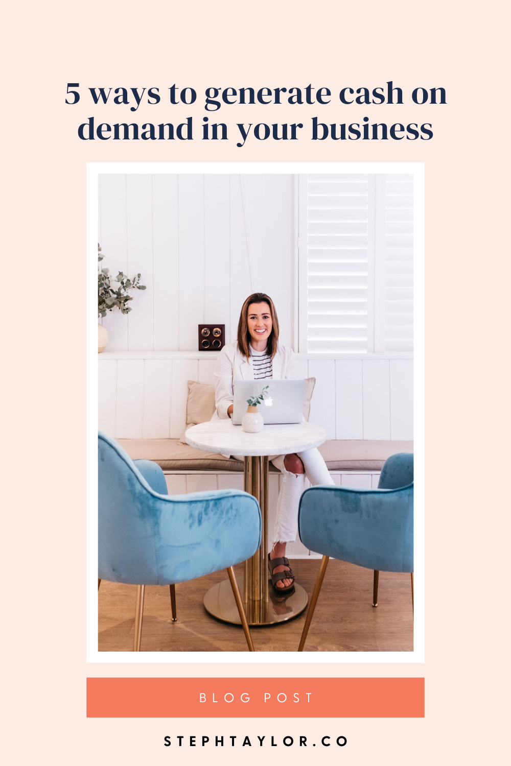 5 ways to generate cash on demand in your business | Steph Taylor ...